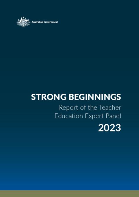 Strong Beginnings: Report of the Teacher Education Expert Panel ...