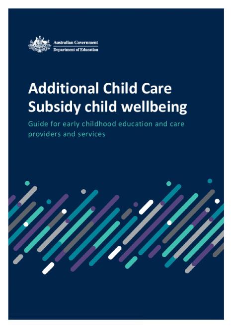 Guide to Additional Child Care Subsidy child wellbeing - Department of ...